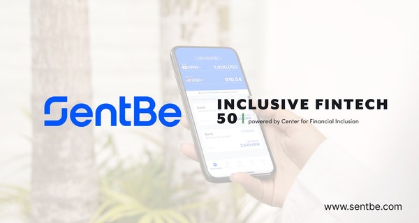 SentBe Named 2022 Inclusive Fintech 50 Winner - The Korea Herald