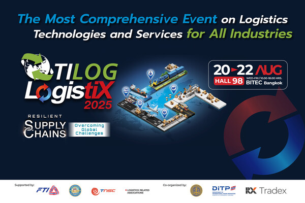 TILOG - LOGISTIX 2025 to Showcase Smart Logistics Technologies, Sustainable Solutions and ...