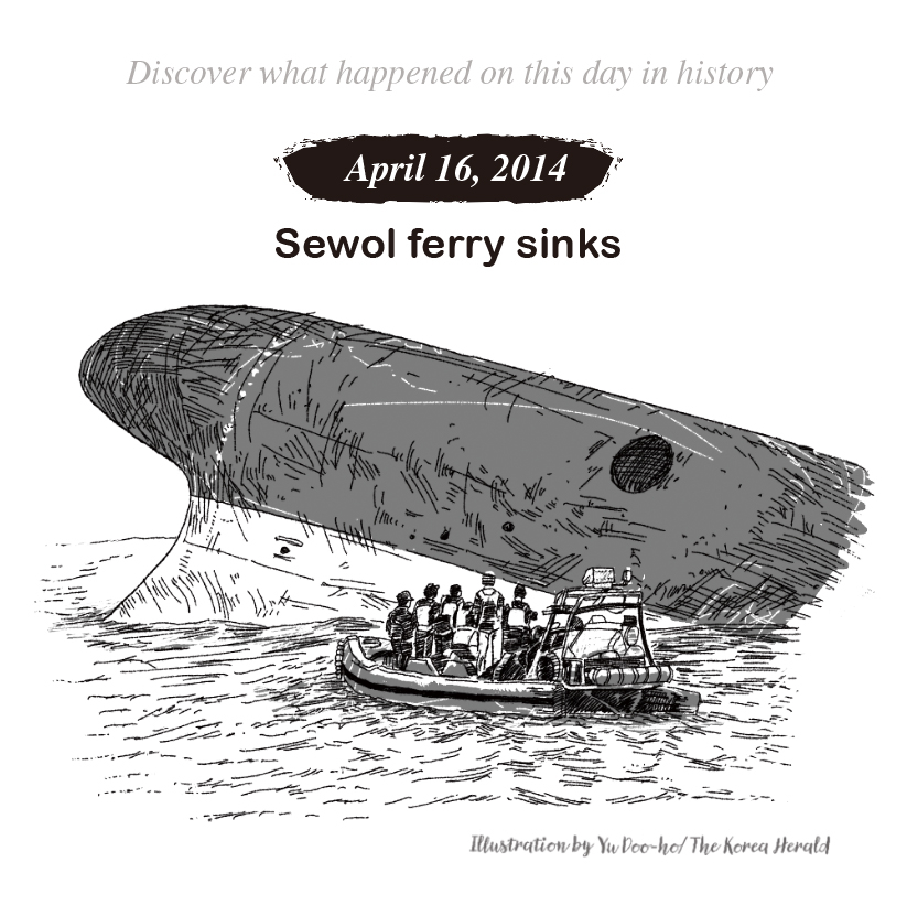 On this day in Korea - April 16, 2014: Sewol ferry sinks - The Korea Herald